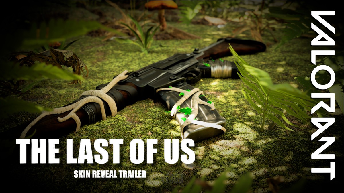 Valorant: artista cria skin de The Last of Us | valorant | ge