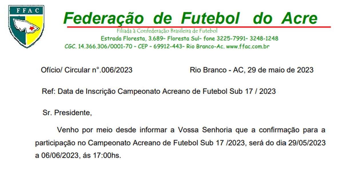 Curtinha: FFAC divulga prazo para clubes manifestarem participação no ...