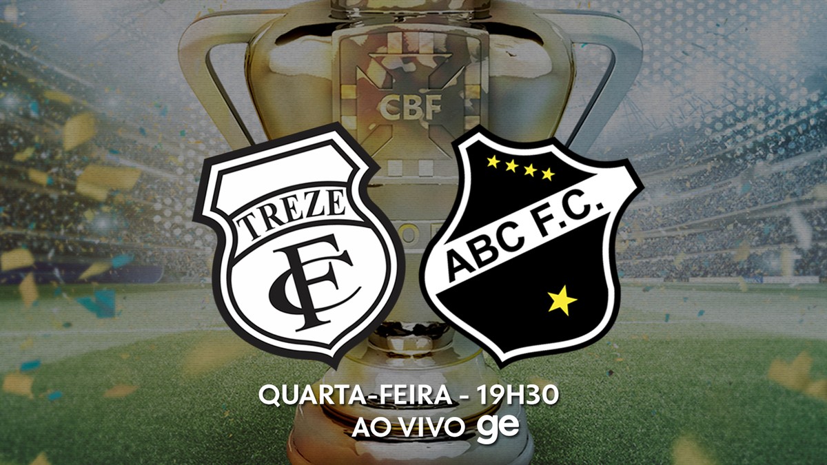 Treze x ABC: ge vai transmitir partida pela Copa do Brasil ao vivo e de ...