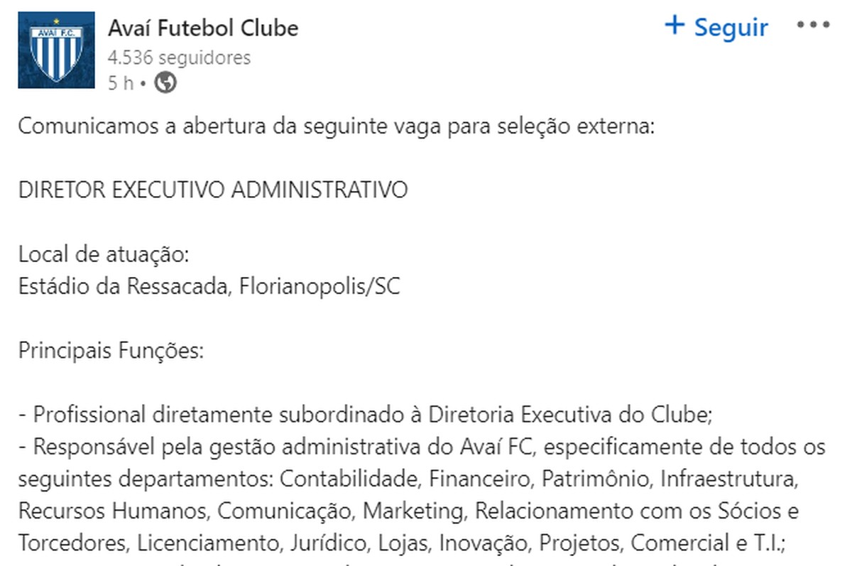 Avaí publica em rede social anúncio de emprego para diretor executivo administrativo | avaí | ge