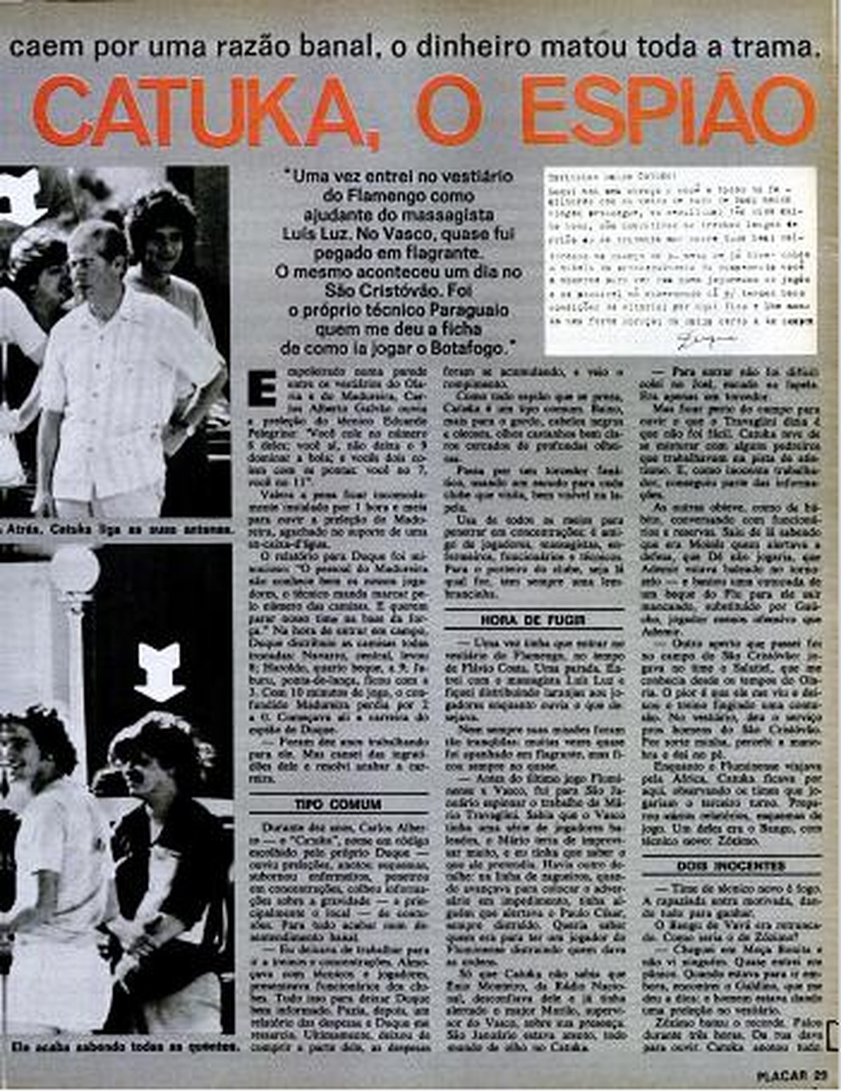 Espião pioneiro e temperamento forte: recorde a história de Catuka ...