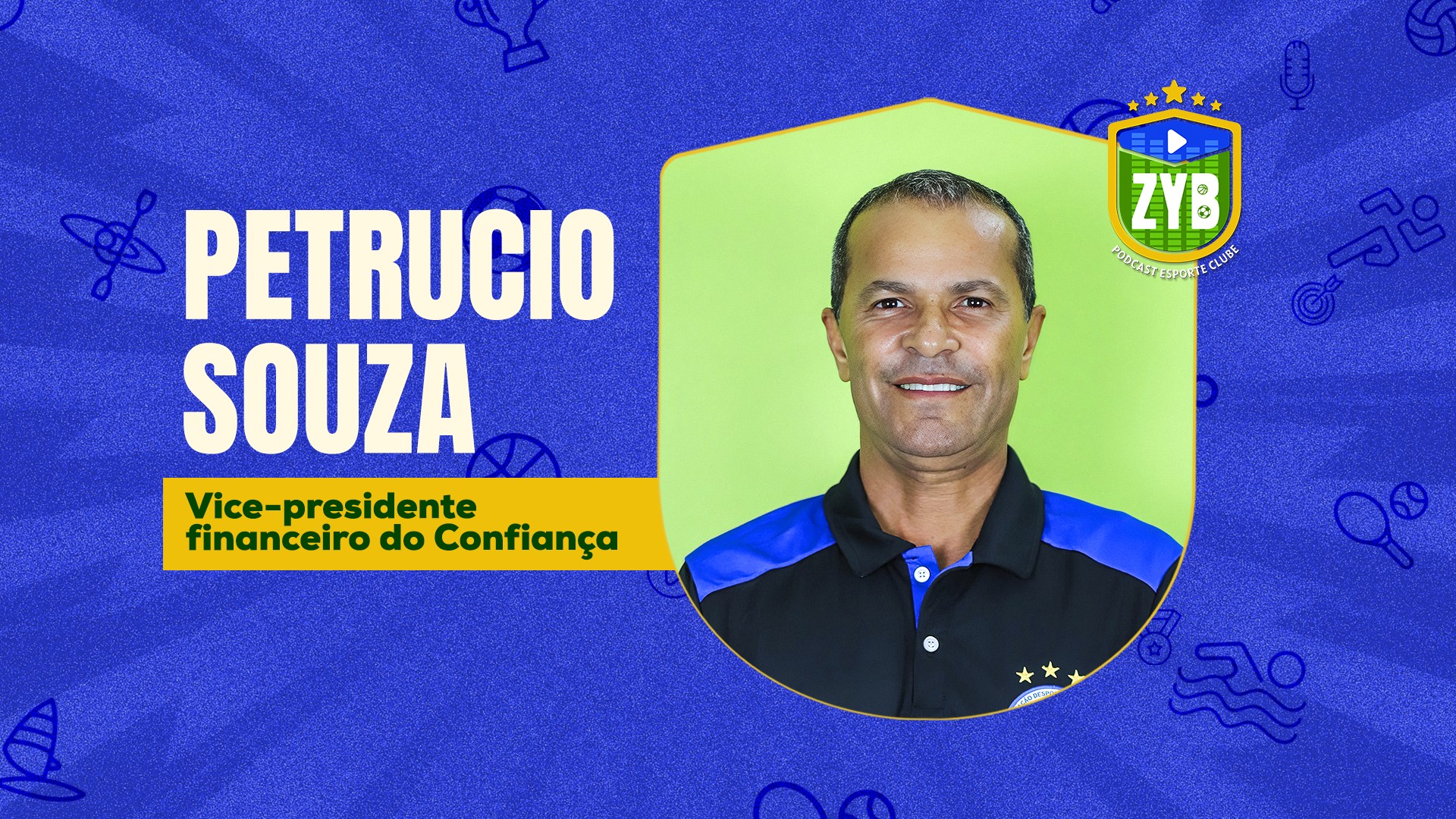 ZYB recebe Petrucio Souza para falar sobre os próximos passos da SAF no ...