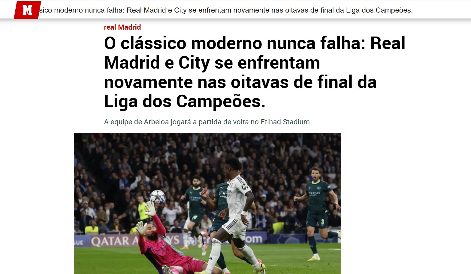 Jornais europeus repercutem novo Real Madrid x City na Champions ...
