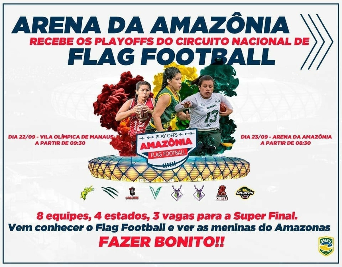 Arena da Amazônia receberá playoffs Norte x Centro-Oeste de flag ...