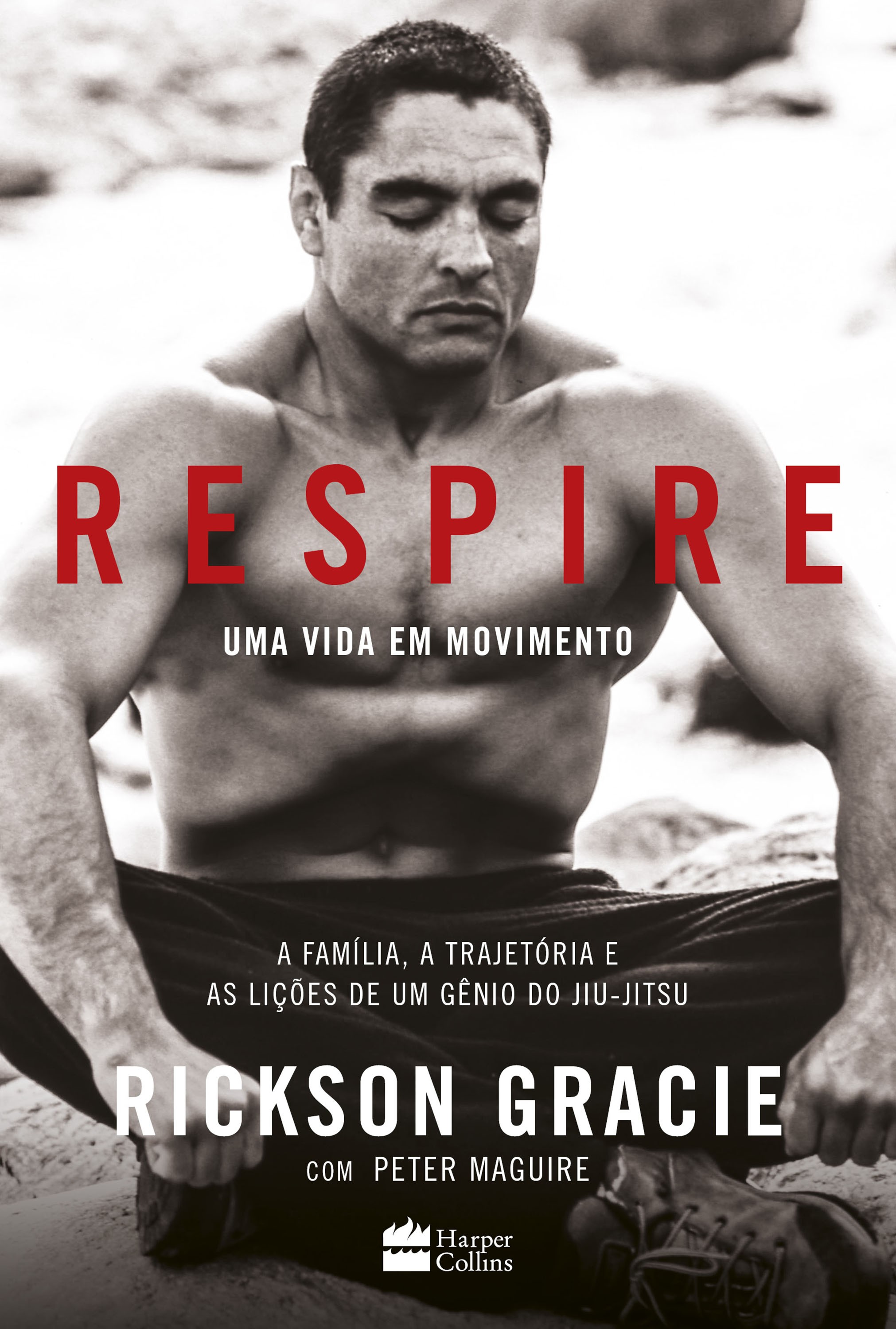 Mundo da Luta #153: Rickson Gracie sem filtro: "Eu amarelei e me ...